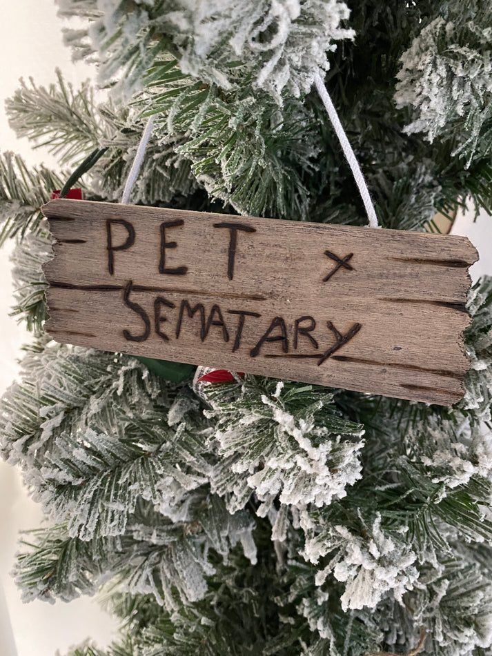 Pet Sematary Sign Ornament Stephen King – Noshing_Nostalgia